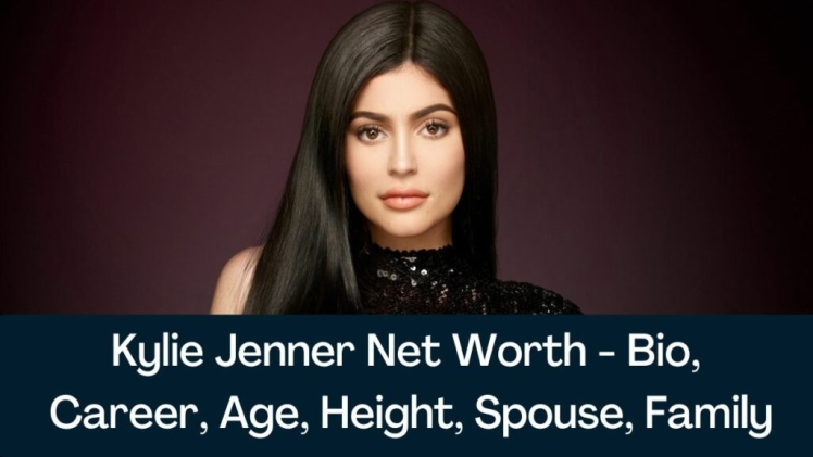 Kylie Jenner Bio, Age, Net Worth, Height Weight and Much More – Biographyer